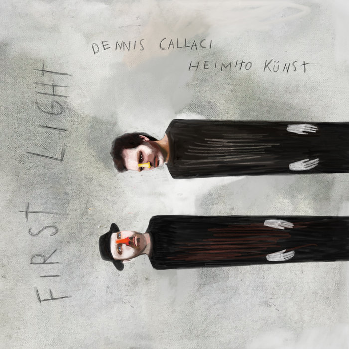 First Light | Dennis Callaci & Heimito Künst | Heimito Künst