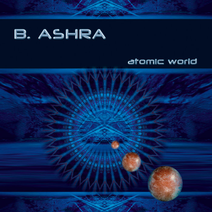 Atomic World | B. Ashra