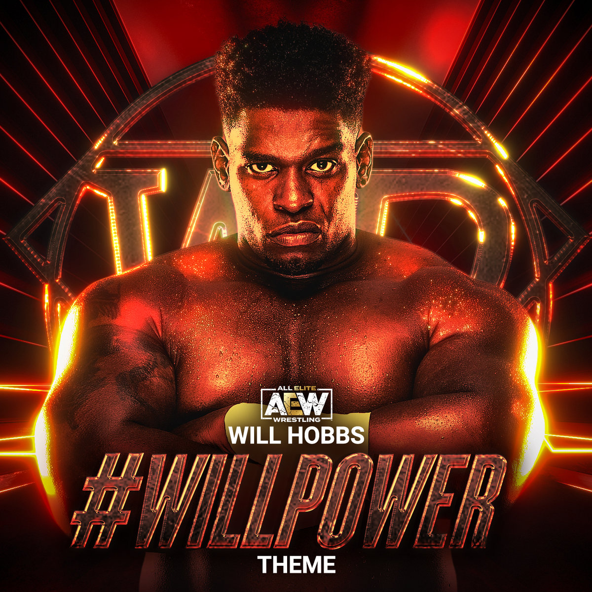 #WillPower (Will Hobbs AEW Theme) | All Elite Wrestling