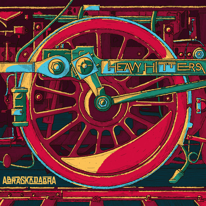Heavy Hitters (Single) | Abraskadabra