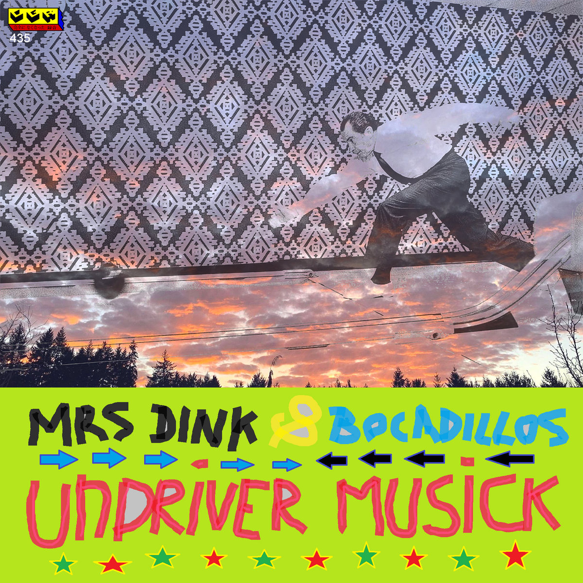 Vol. 2 : Undriver Musick | Mrs Dink & Fernando Bocadillos | Completely ...
