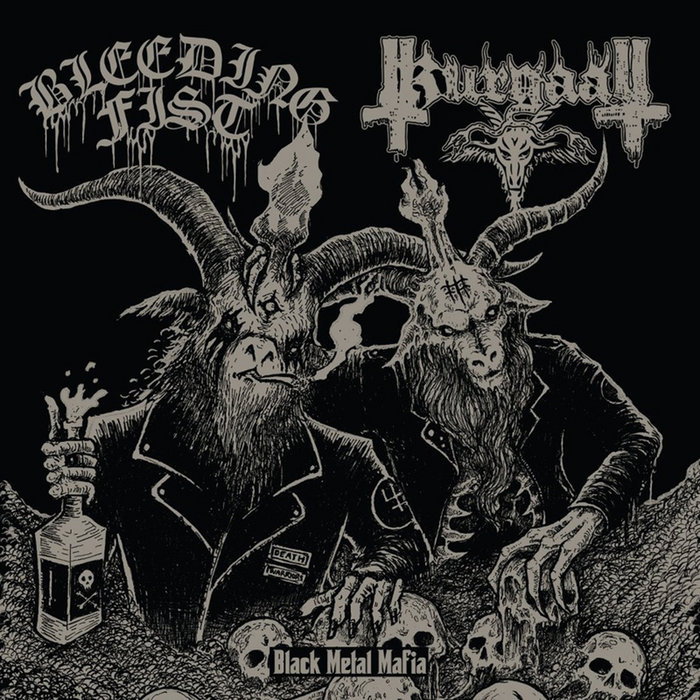 Black Metal Mafia (Split) | Bleeding Fist / Kurgaall | Eternal Winter ...