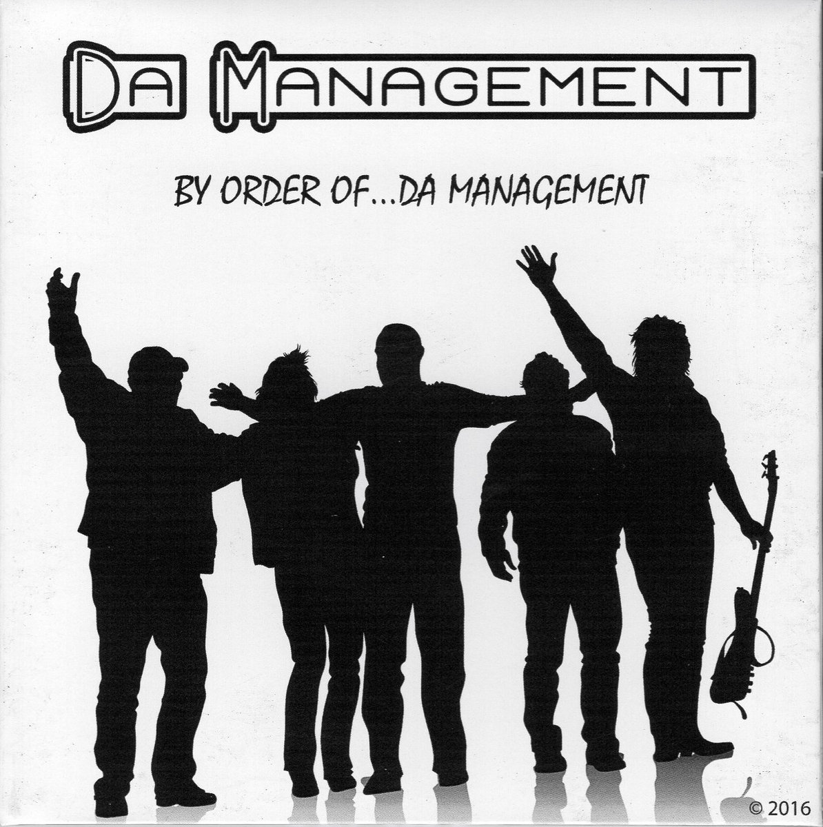 By Order Of Da Management | Da Management