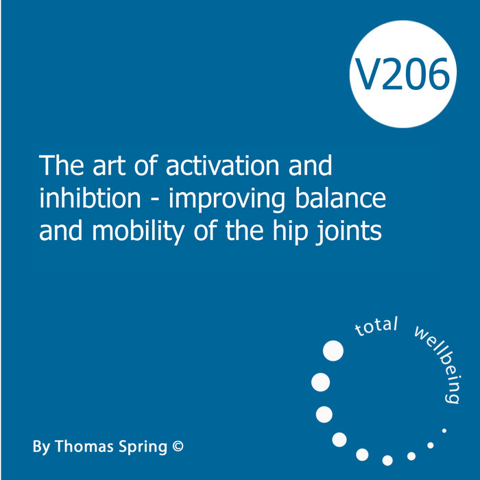 V206 The art of activation and inhibition | Totalwellbeing