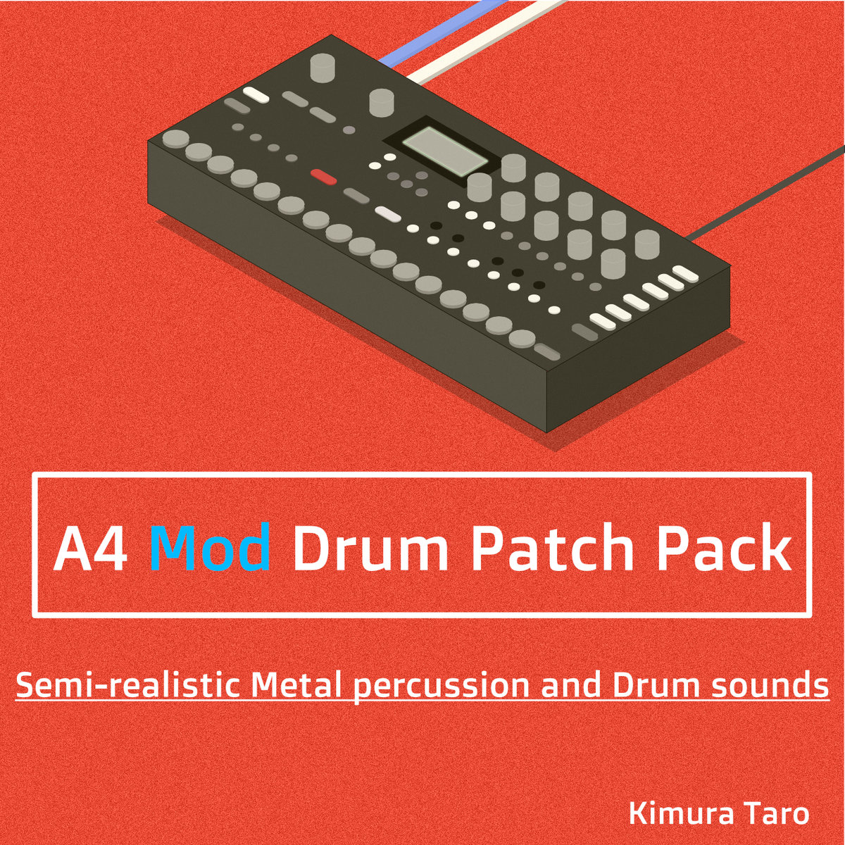 A4 Mod Drum Patch Pack | Kimura Taro