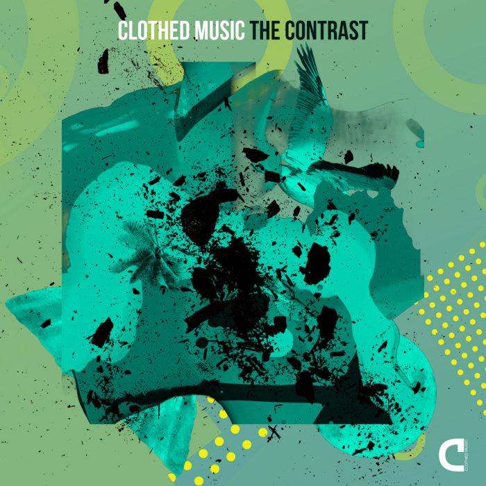 The Contrast (Extended Mix) | Clothed Music