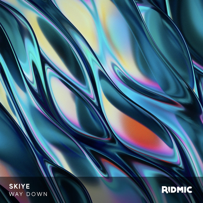 Way Down | SKIYE | Ridmic
