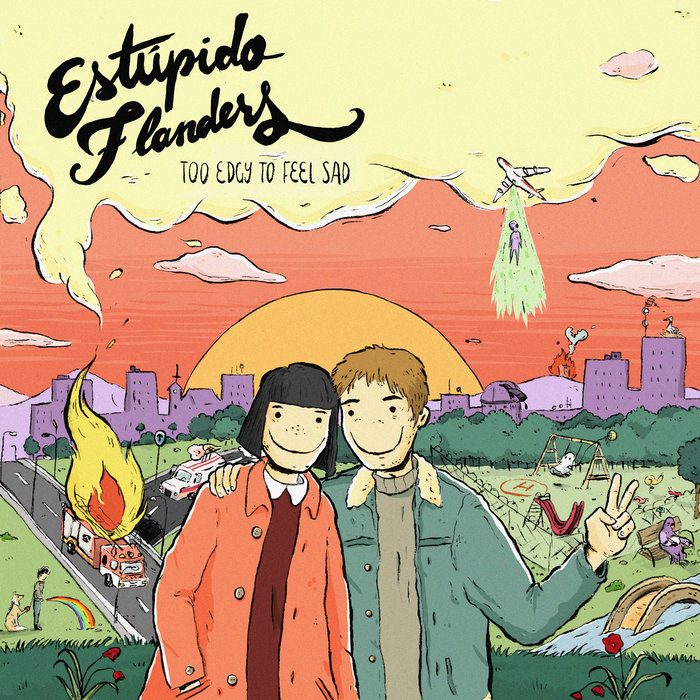 Too Edgy to Feel Sad | Estúpido Flanders
