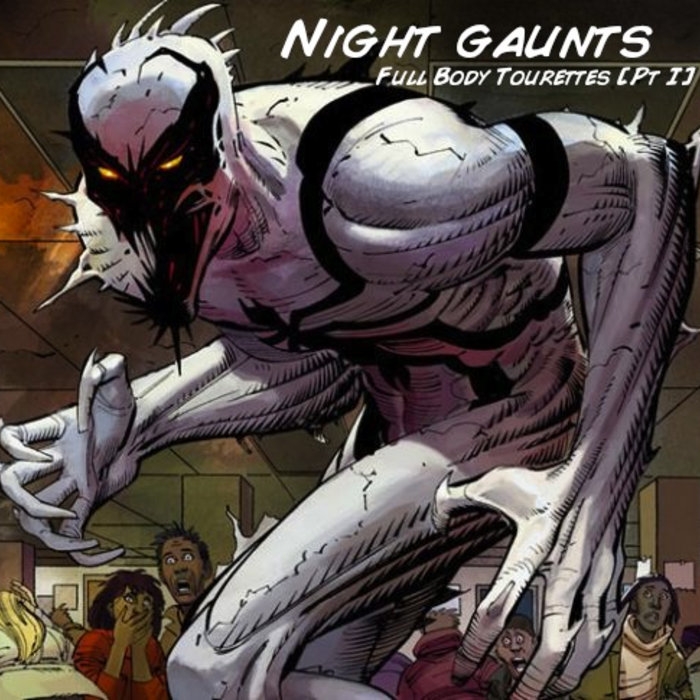 Shivers | NIGHT GAUNTS