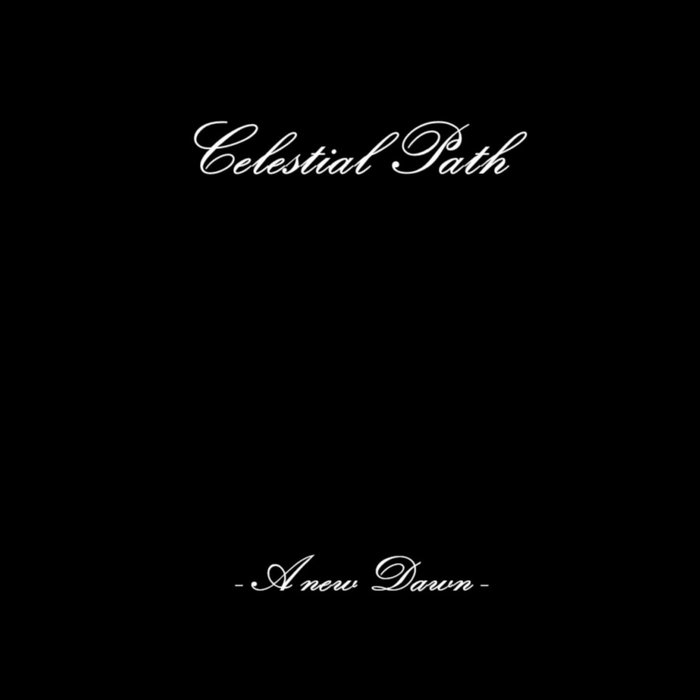 A new Dawn | Celestial Path