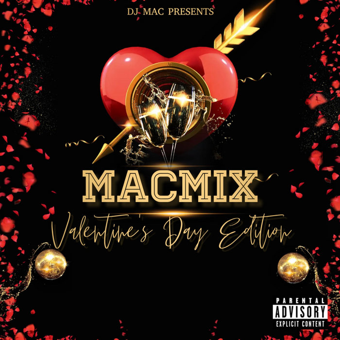 Macmix: Valentine's Day Mixtape | DJ Mac, Various Artists | DJ Mac