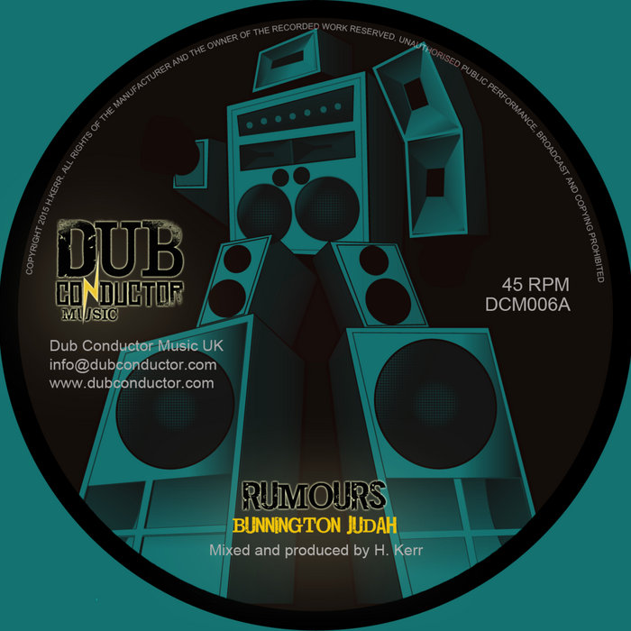 Rumours | Bunnington Judah, Dub Conductor | Dub Conductor
