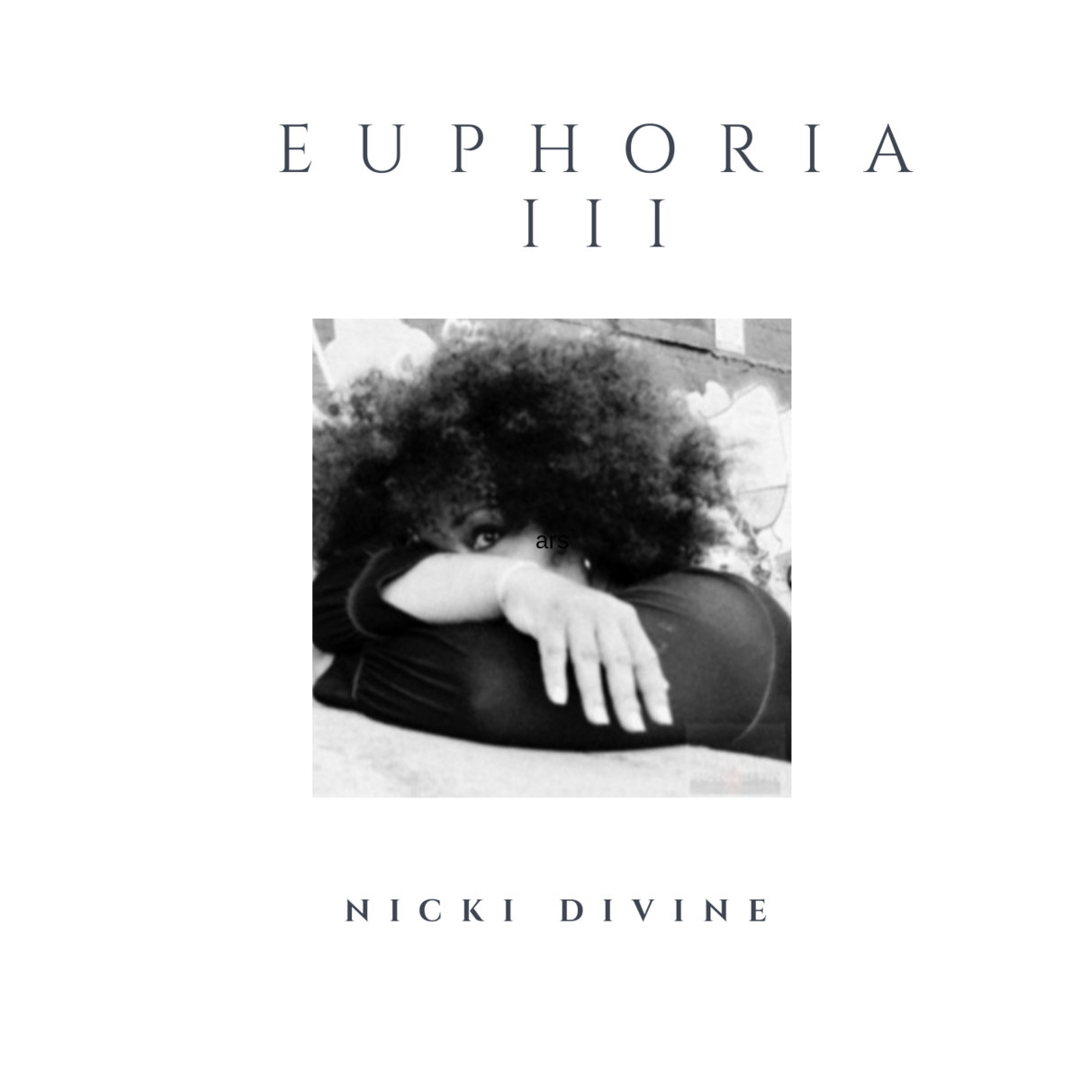 EUPHORIA III | Nicki Divine