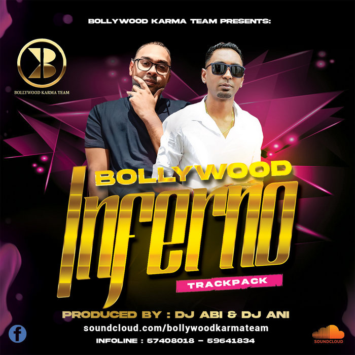 Bollywood Inferno | Bollywood Karma Team (Dj Ani & Dj Abi)