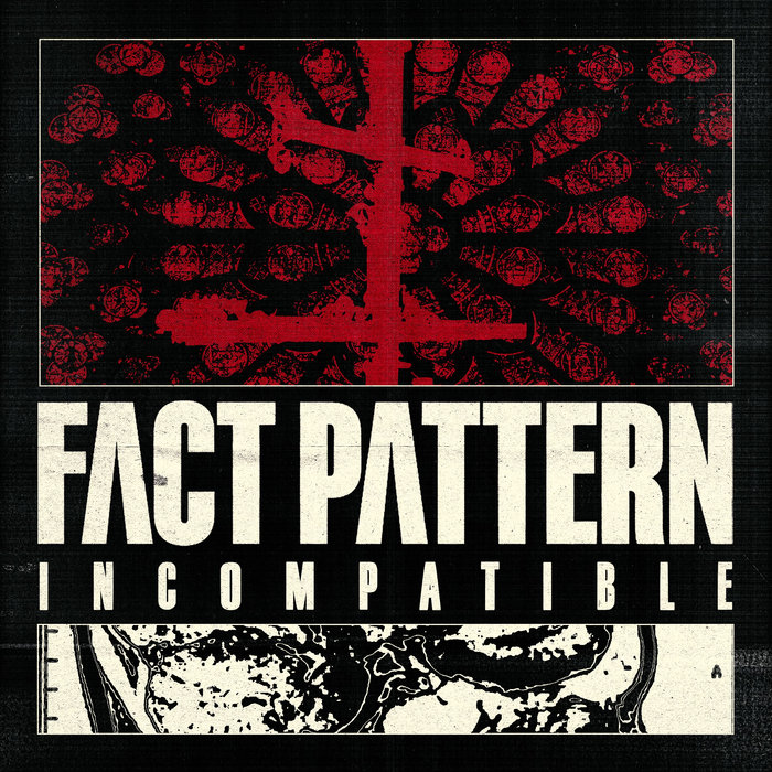 Incompatible | Fact Pattern