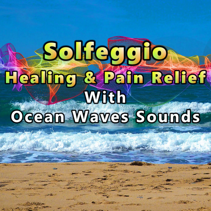 Solfeggio Healing Frequencies With Ocean Waves Sounds - 528 285 174 Hz ...