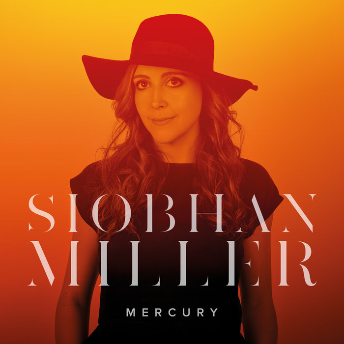 Mercury | Siobhan Miller
