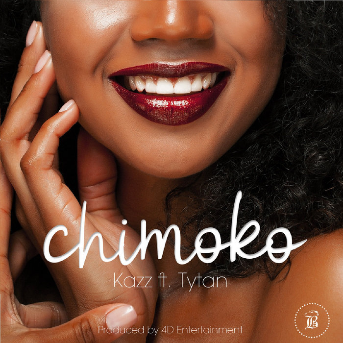 CHIMOKO | Single | Kazz Khalif Feat. Tytan | Kazz Khalif