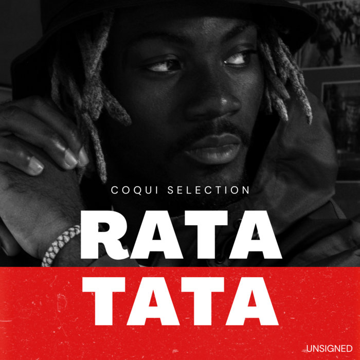 Ratatata | Coqui Selection | Coqui Selection / Seleck