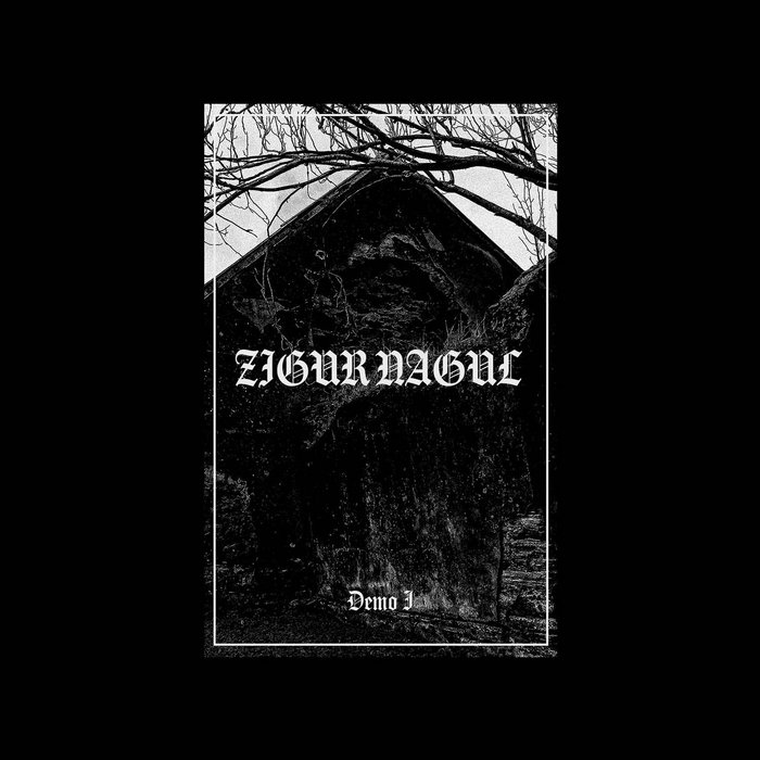 Demo I | Zigur Nagul