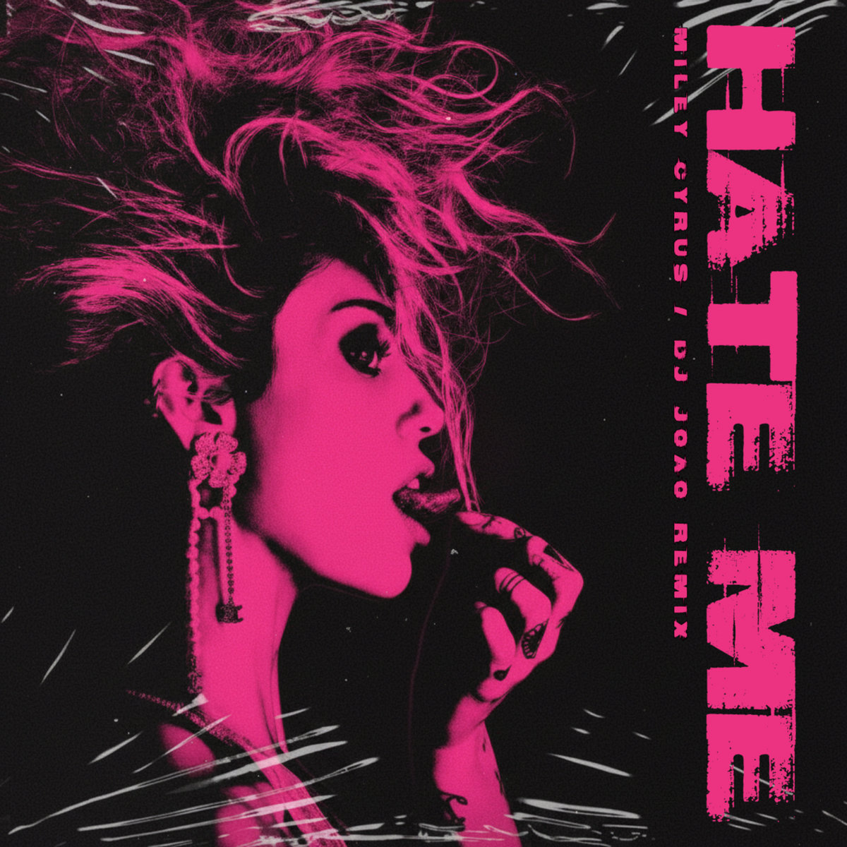 Miley Cyrus - Hate Me (Dj João Remix) | iamjoremixesofficial