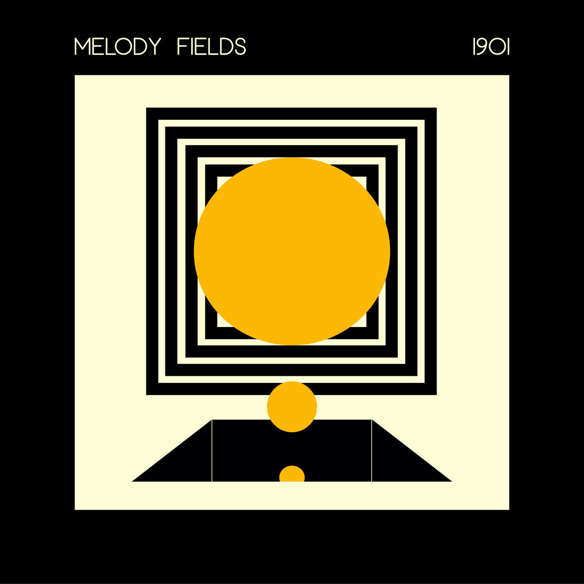 1901 | Melody Fields