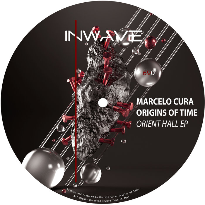ORIENT HALL EP | Marcelo Cura, Origins Of Time | Inwave