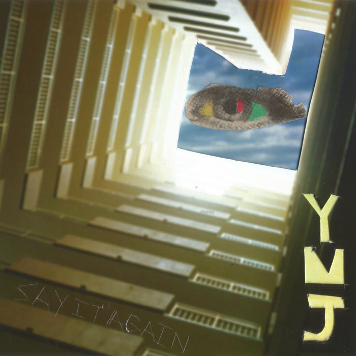 Say It Again | Yes Man Jr.