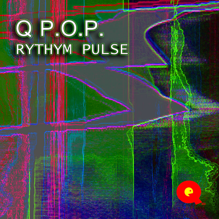 Rythym Pulse | Qpop