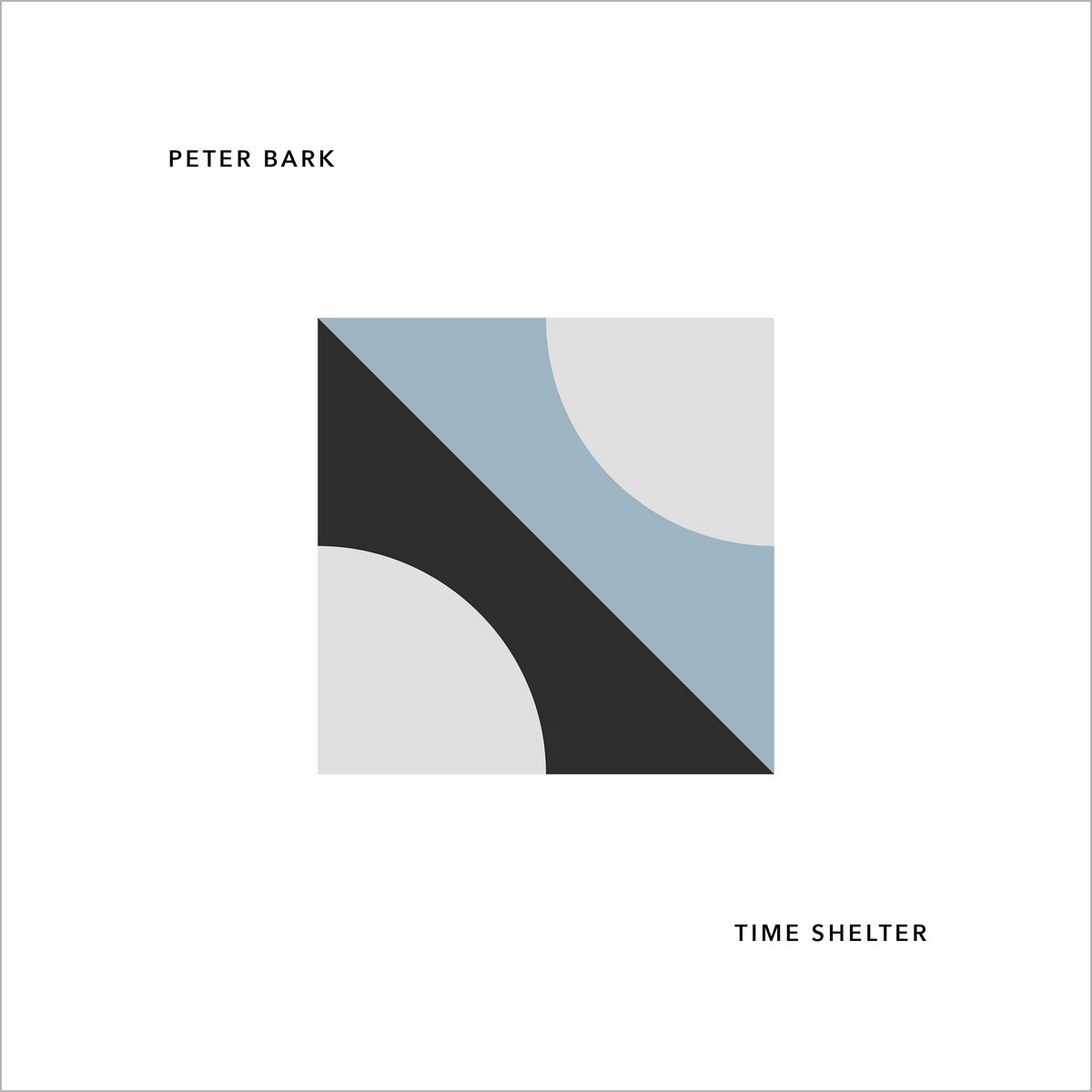 time shelter | Peter Bark