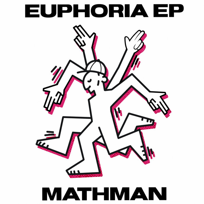 Euphoria EP | MathMan | Weapon Of Choice