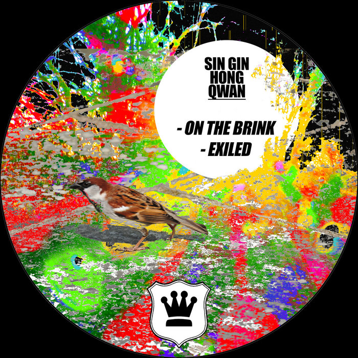 On The Brink / Exiled | Sin Gin Hong Qwan