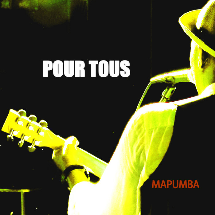 Pour Tous | Mapumba