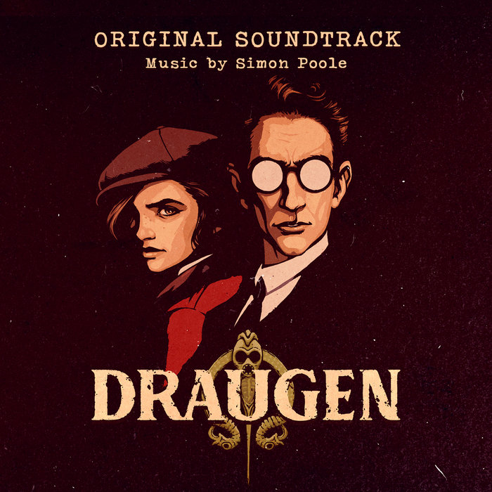 Draugen - Original Soundtrack | Simon Poole