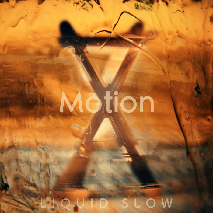 Liquid Slow | Motion X