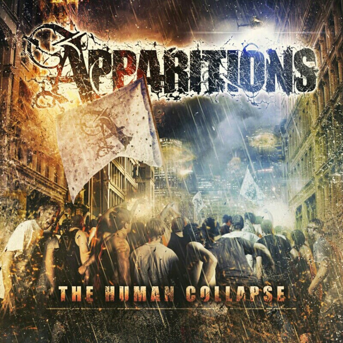 The Human Collapse | Apparitions