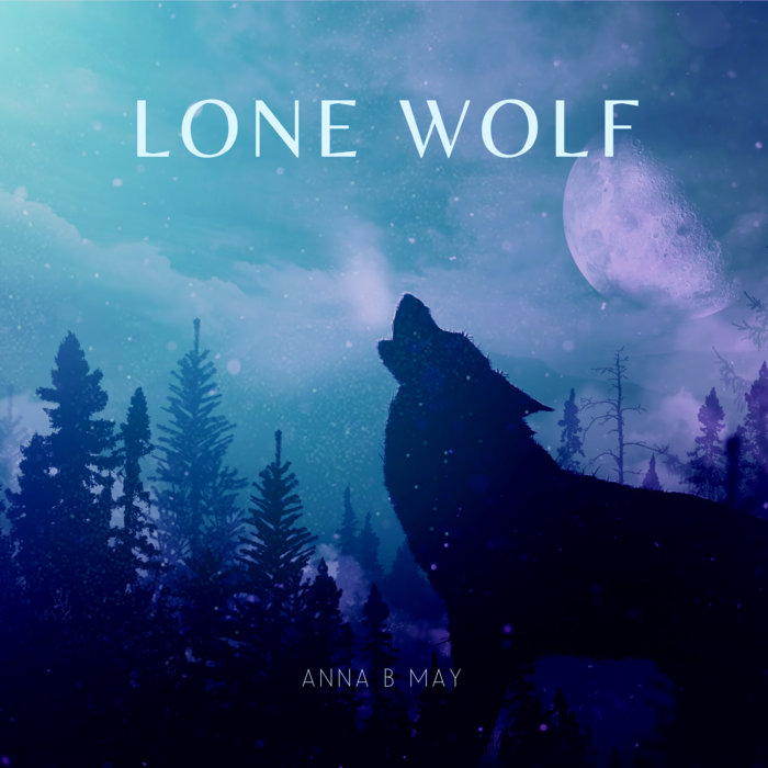 Lone Wolf | Anna B May