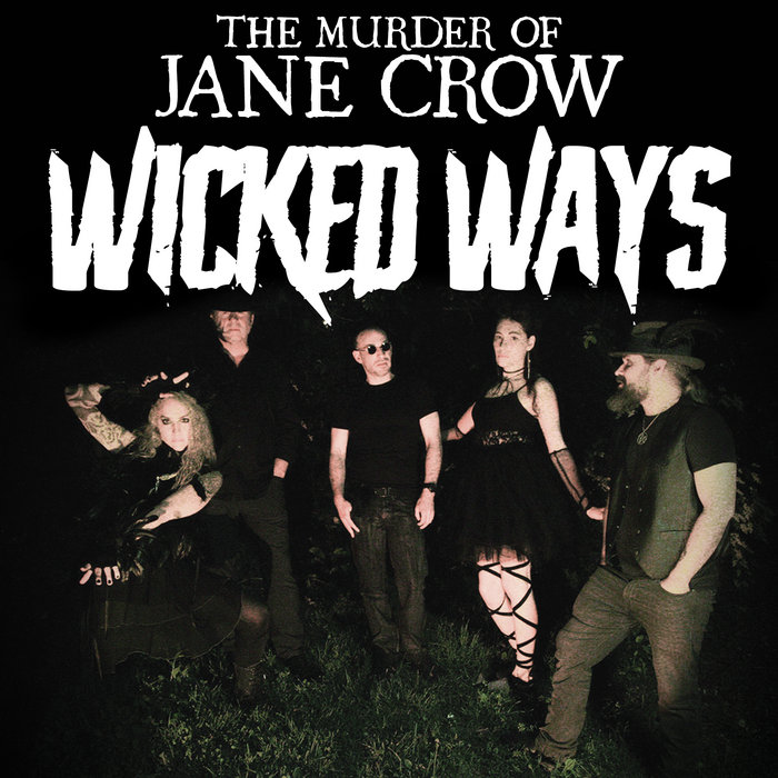 Wicked Ways | The Murder of Jane Crow