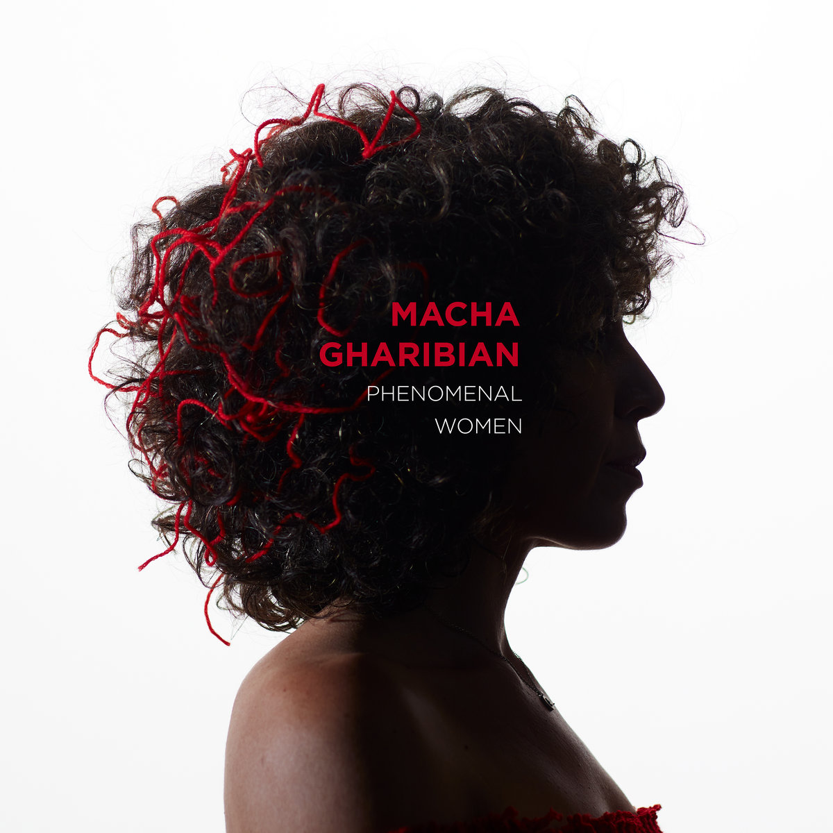 Phenomenal Women | Macha Gharibian