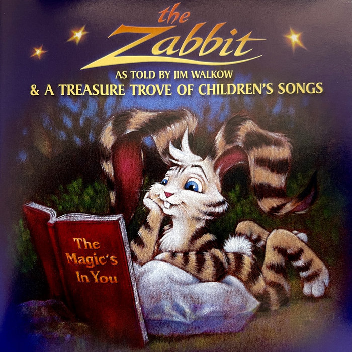 The Zabbit - A Treasure Trove Of Children's Songs | Jim Walkow