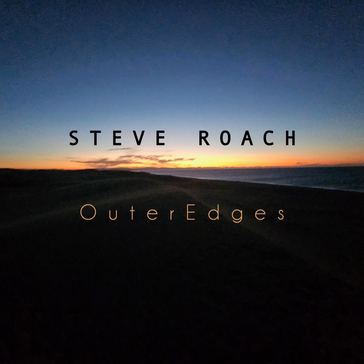 OuterEdges | Steve Roach Exclusive