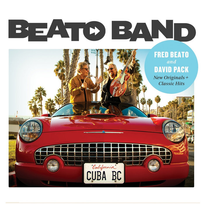 Beato Band - featuring Fred Beato and David Pack | Beato Band