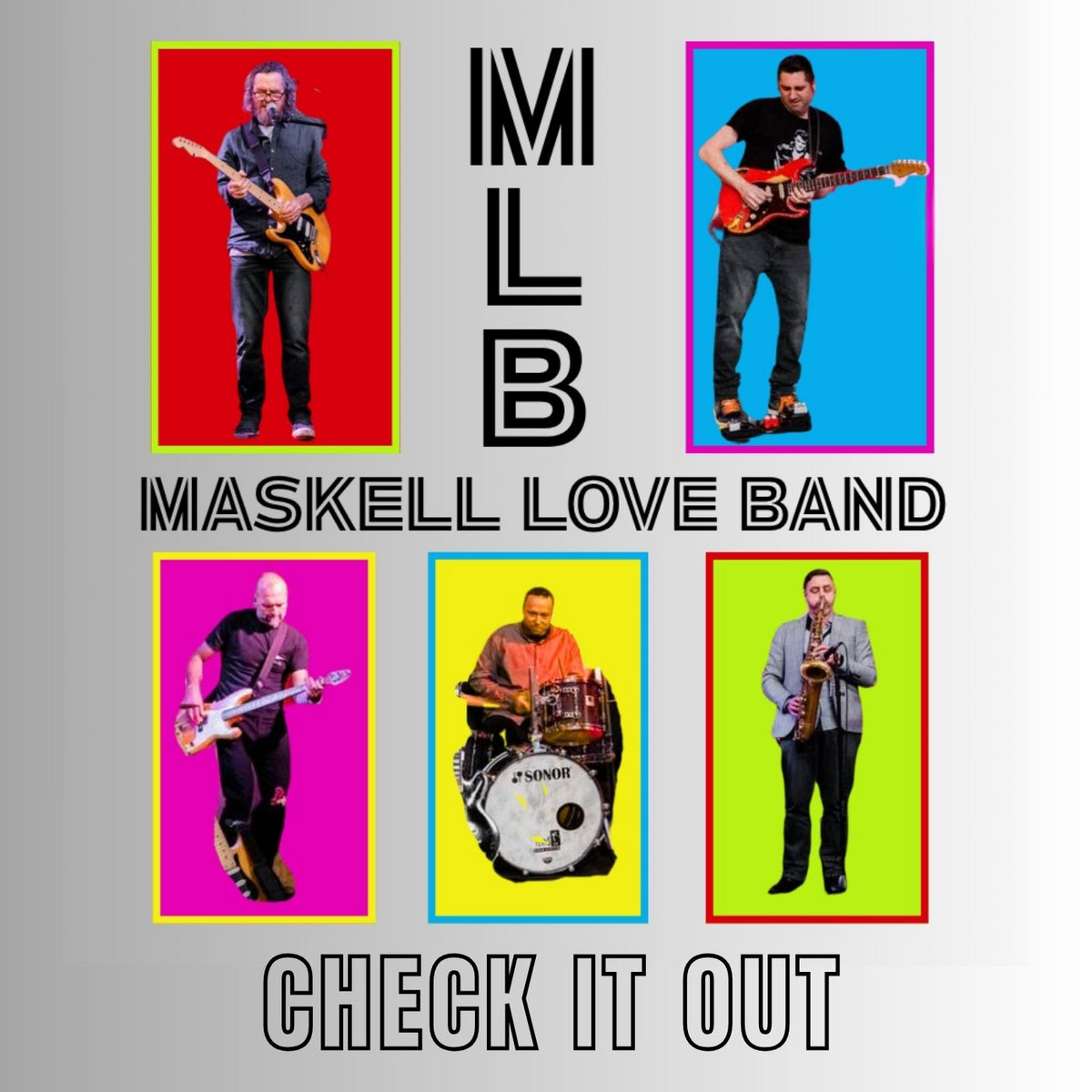 Check It Out | Maskell Love Band | MASKELL LOVE BAND