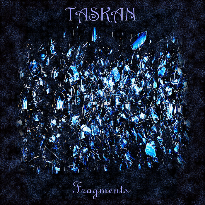Fragments | TASKAN