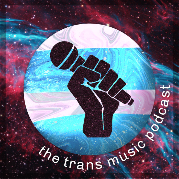 The Trans Music Podcast, Season One | Trans Music
