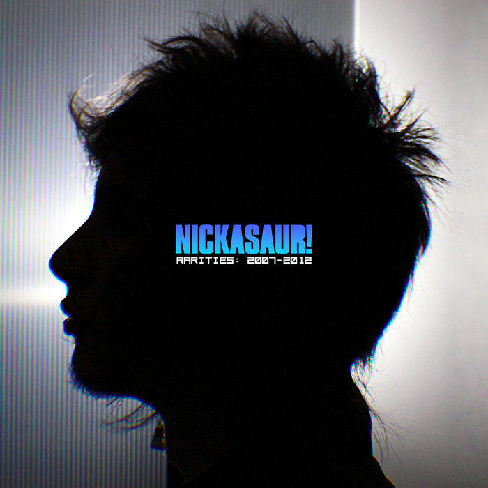 Rarities: 2007-2012 | nickasaur!