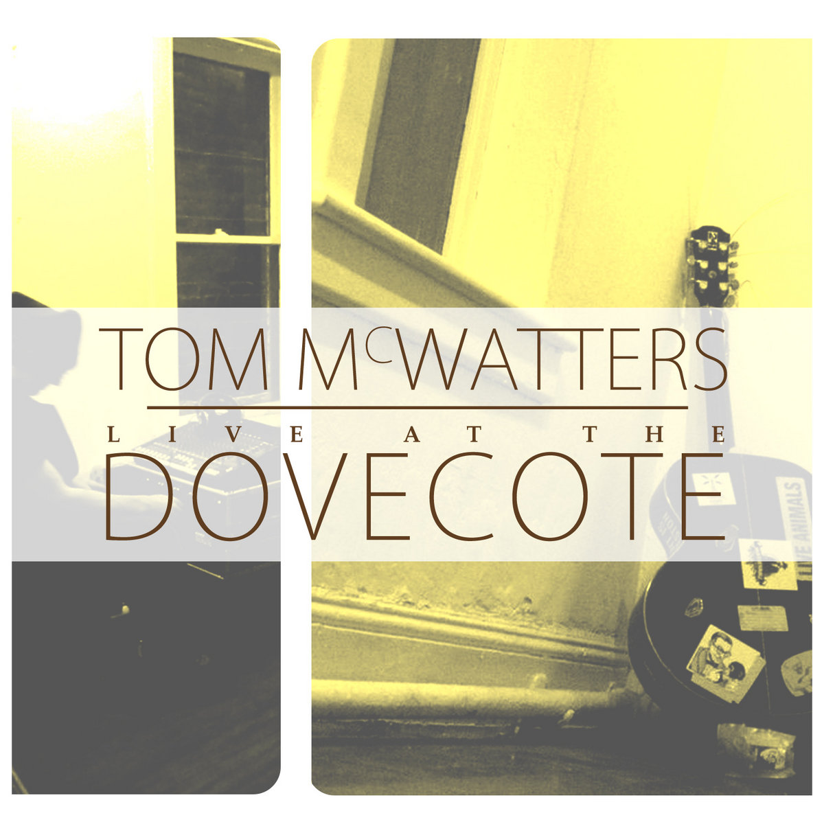 Live at the Dovecote | Tom McWatters