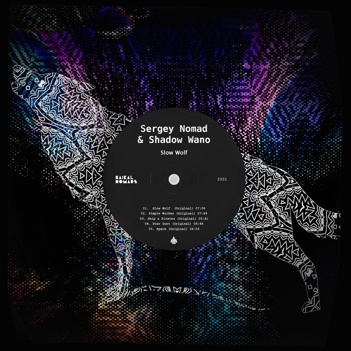 Sergey Nomad & Shadow Wano - Slow Wolf | Baikal Nomads