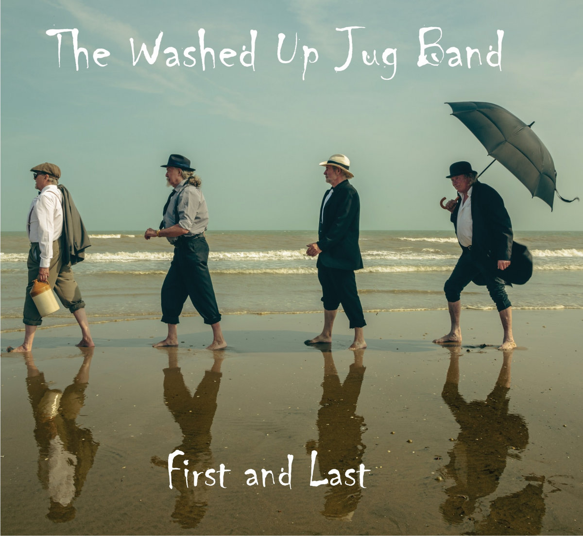 First and Last | The Washed Up Jug Band