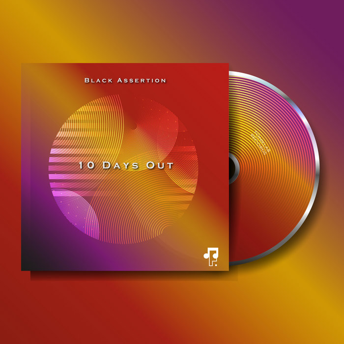 10 Days Out Black Assertion FonikLab Records